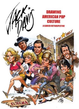 Heads Up: JACK DAVIS: DRAWING AMERICAN POP CULTURE — A CAREER ...